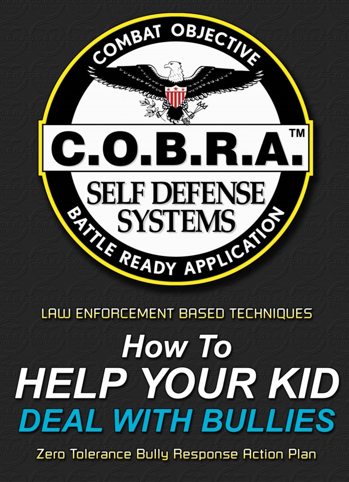 Anti-Bully Response Training - C.O.B.R.A.™ Self-Defense